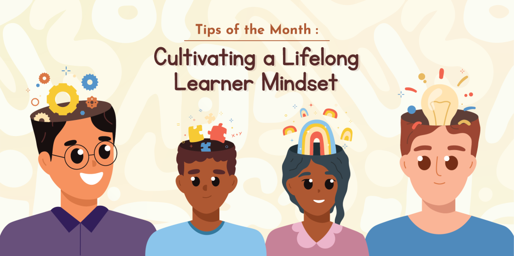 Cultivating a Lifelong Learner Mindset
